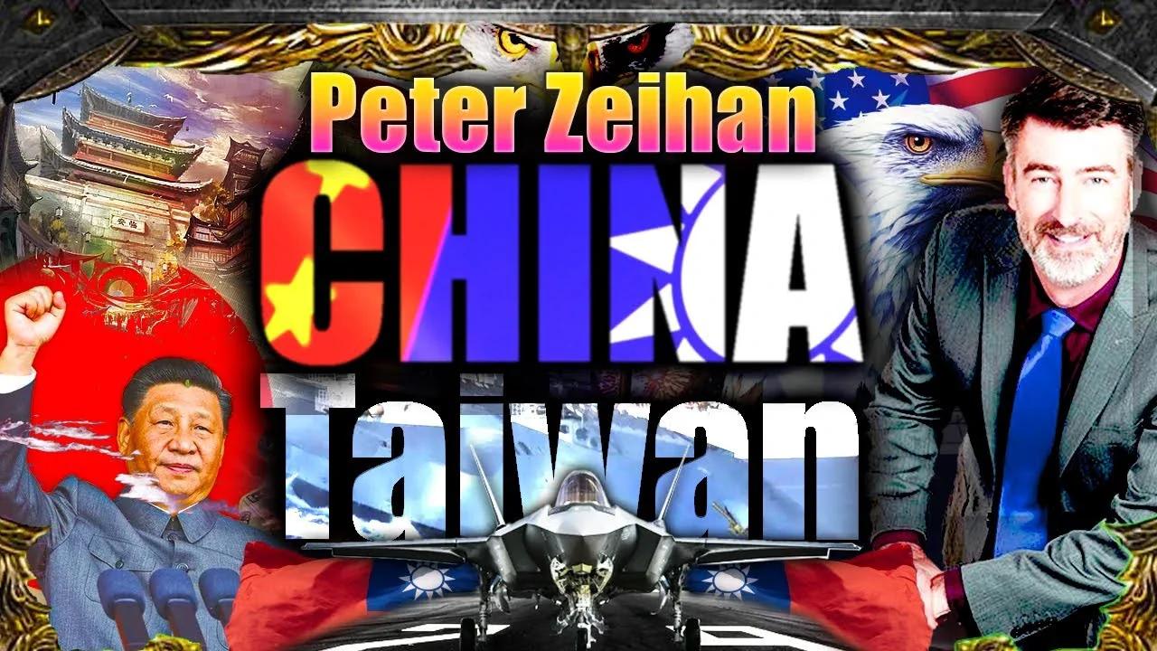 Peter Zeihan's Analysis: What Are the Odds of China Invading Taiwan?