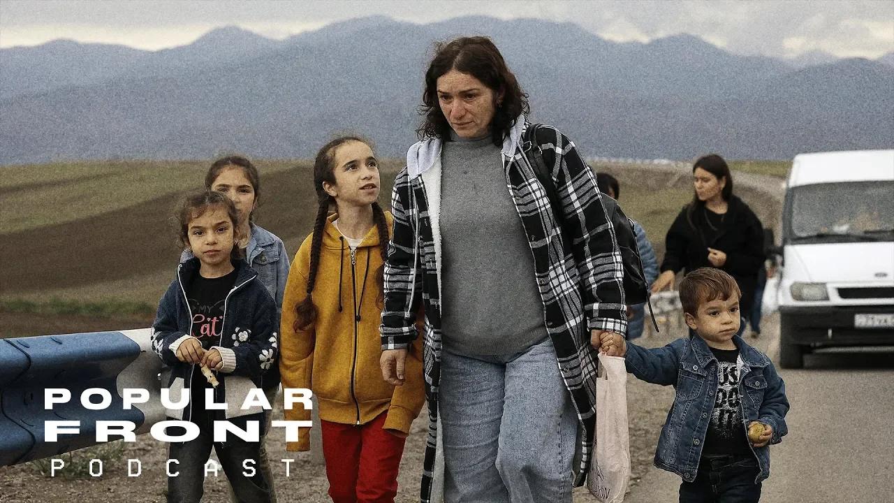 Life and Death Behind the Karabakh Blockade // Popular Front Podcast