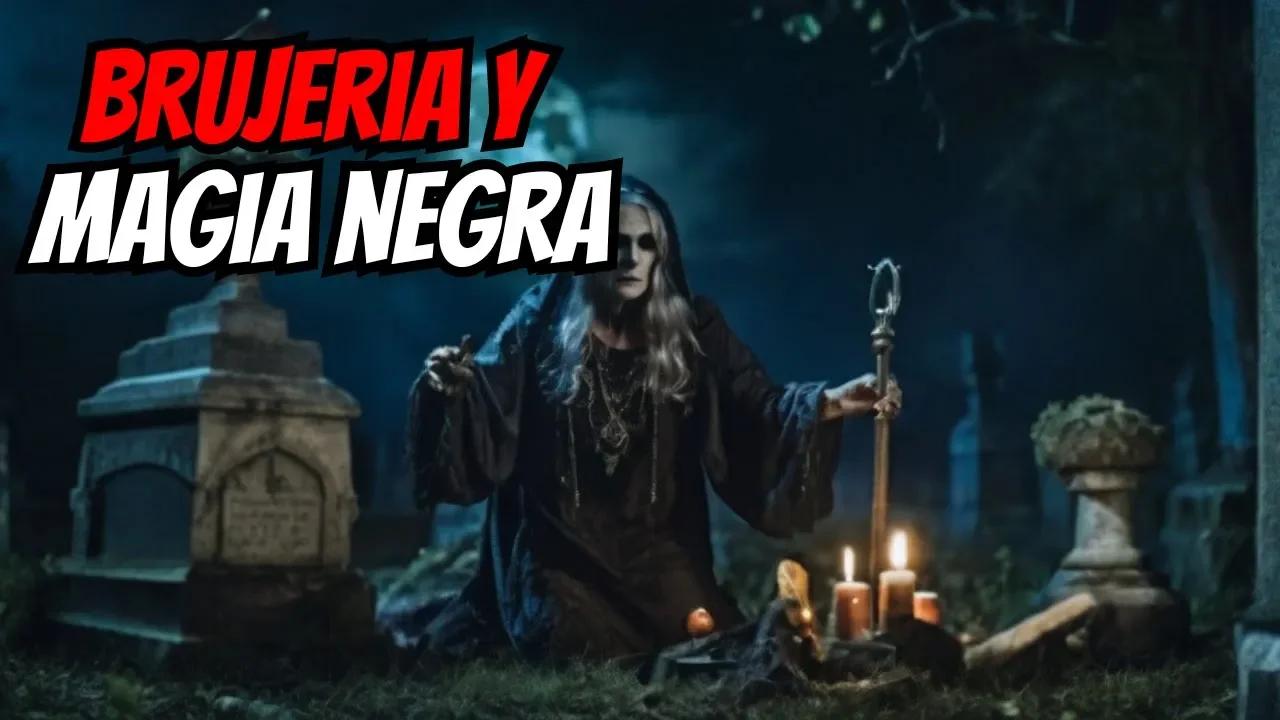 🧙‍♀️ Historias de terror de Brujas. Historias de Terror