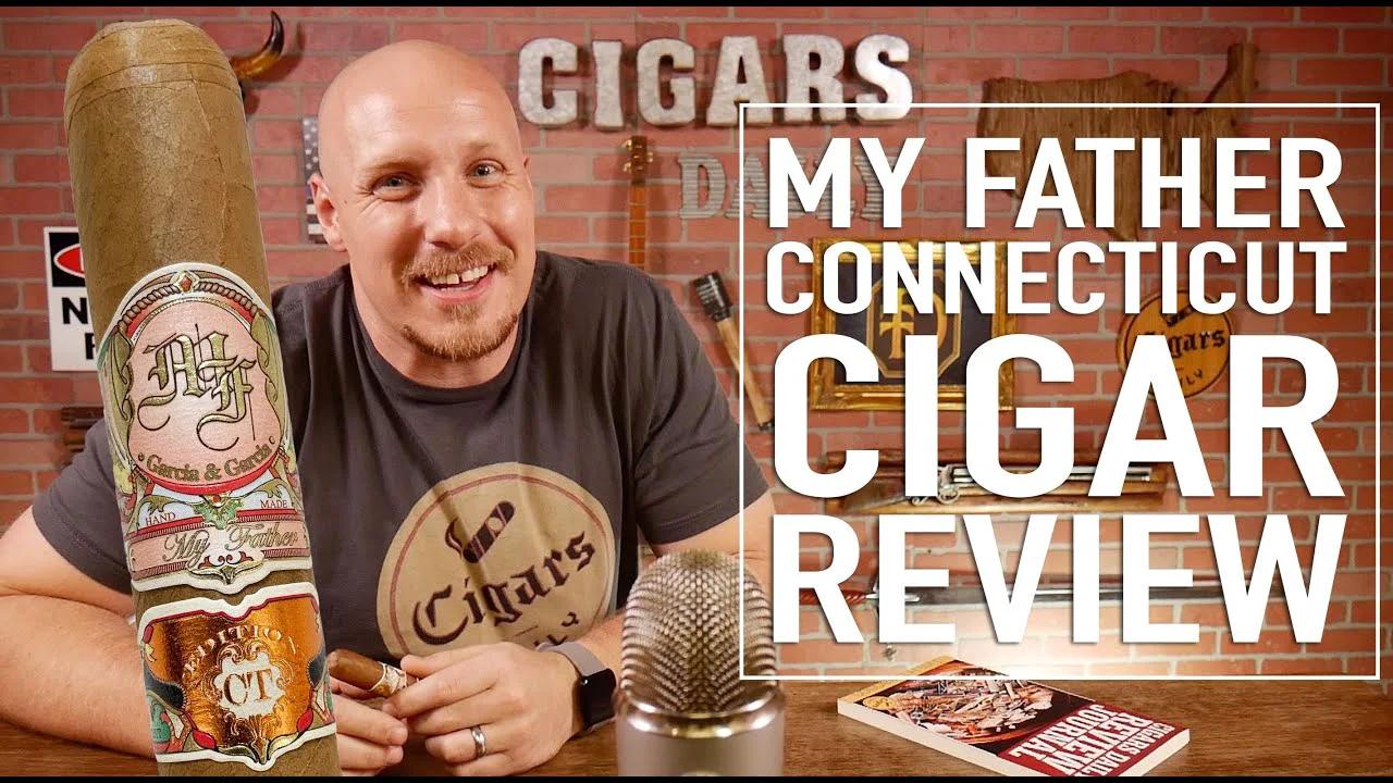 My Father Connecticut Cigar Review