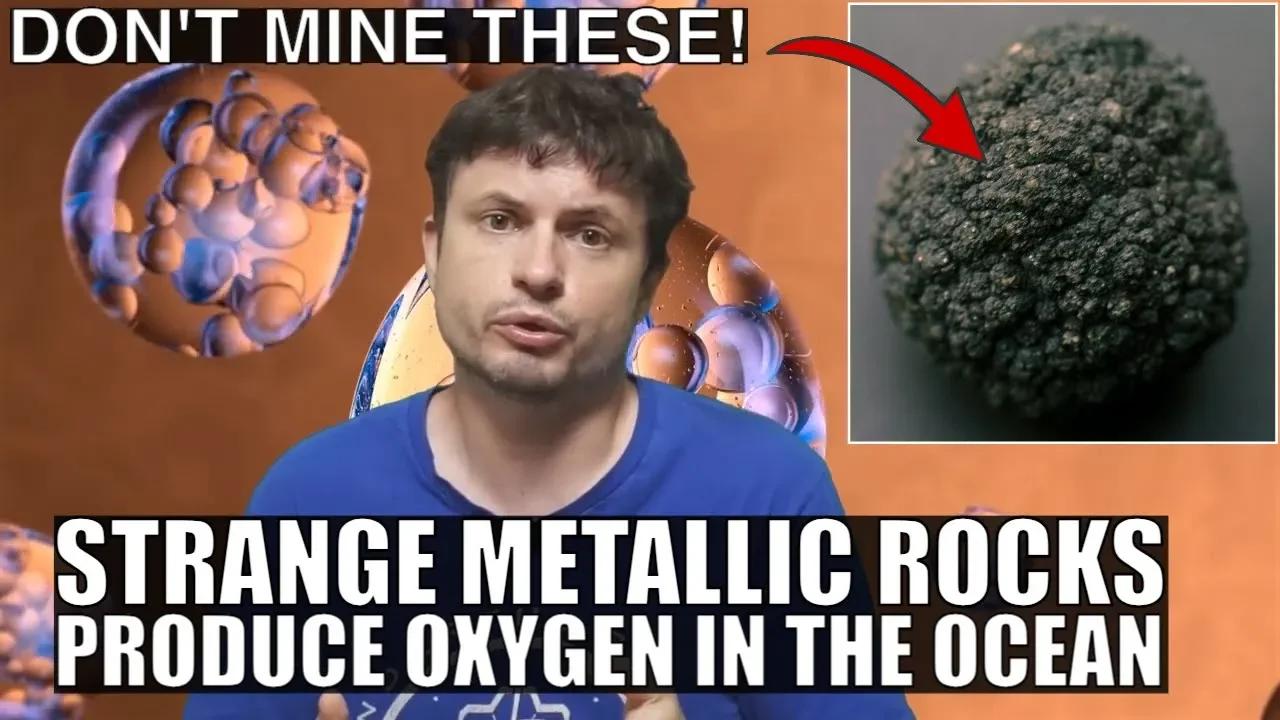 Wow! Metallic Rocks On the Ocean Floor Produce Oxygen Without ...