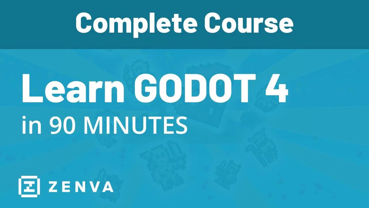 COMPLETE COURSE - Learn GODOT 4 in 90 MINUTES