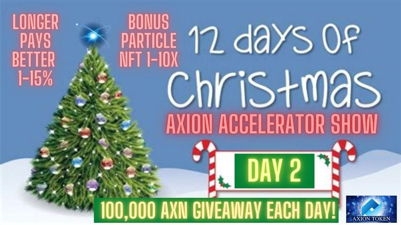 Axion ACCELERATOR Show: 12 DAYS OF CHRISTMAS! DAY 2 WIN 100K AXN PRIZE ...