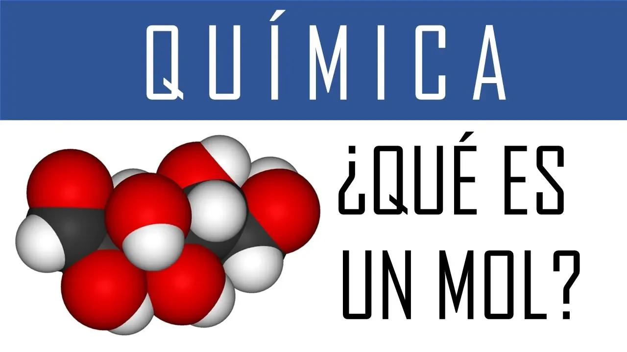 QUÍMICA ¿Qué es un MOL?