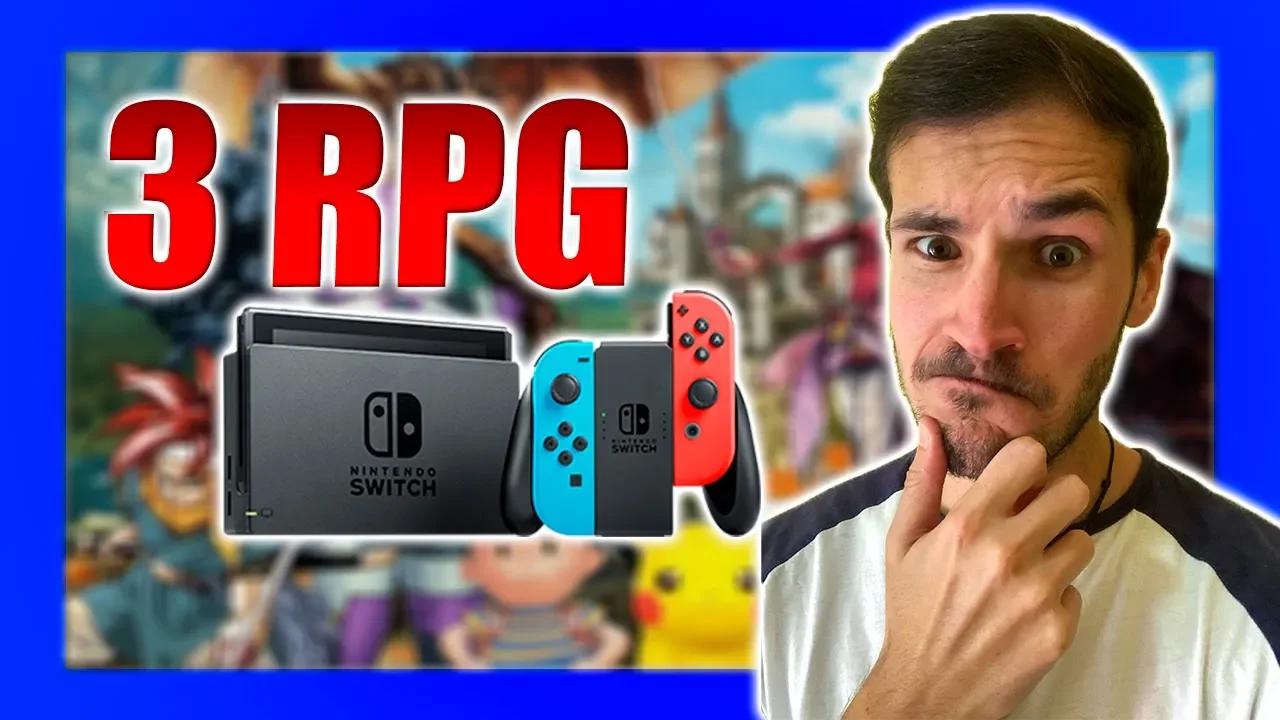 Te Enseño 3 RPG 🗡 que DEBES JUGAR si tienes una Nintendo SWITCH!!