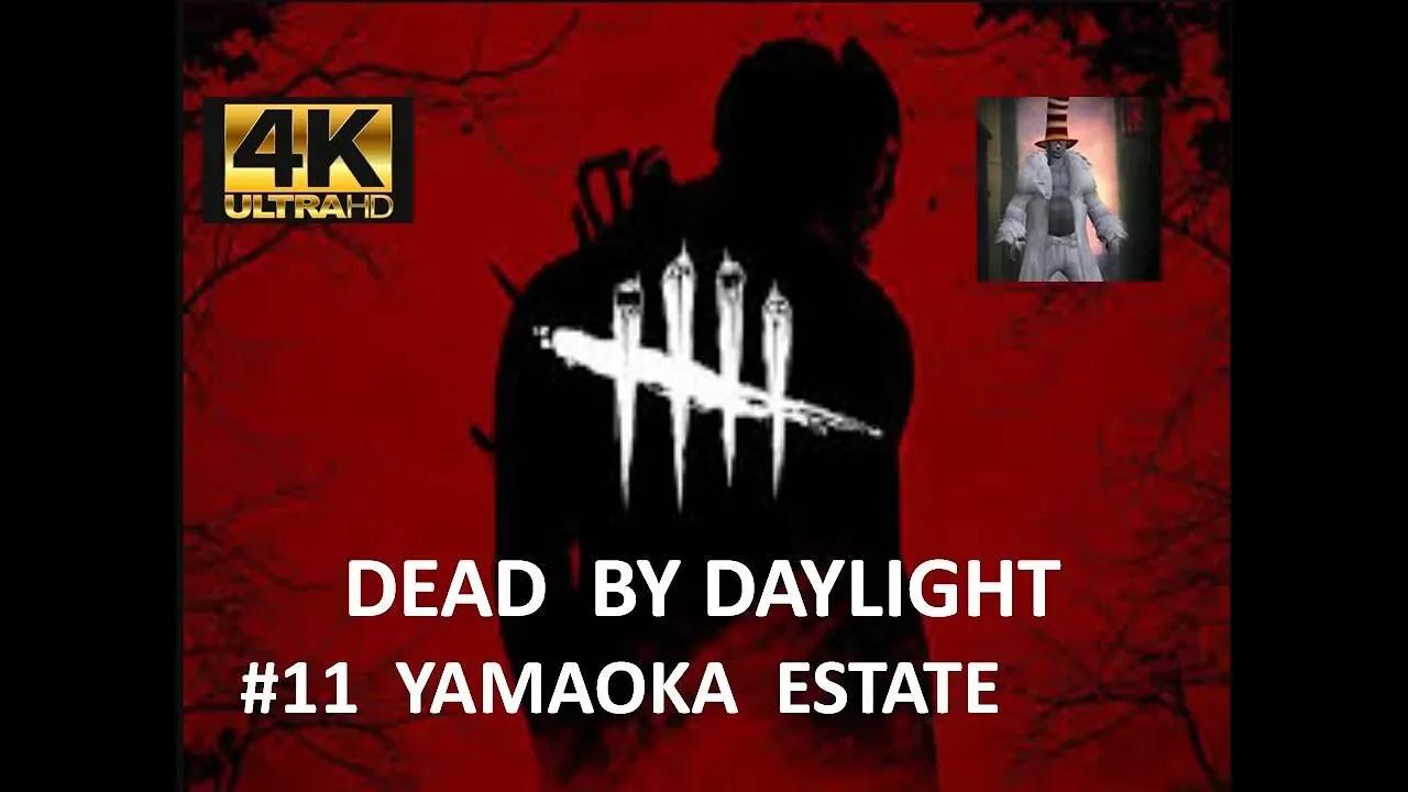 DEAD BY DAYLIGHT | TRAPPER Yamaoka House | 4K HDR 60fps