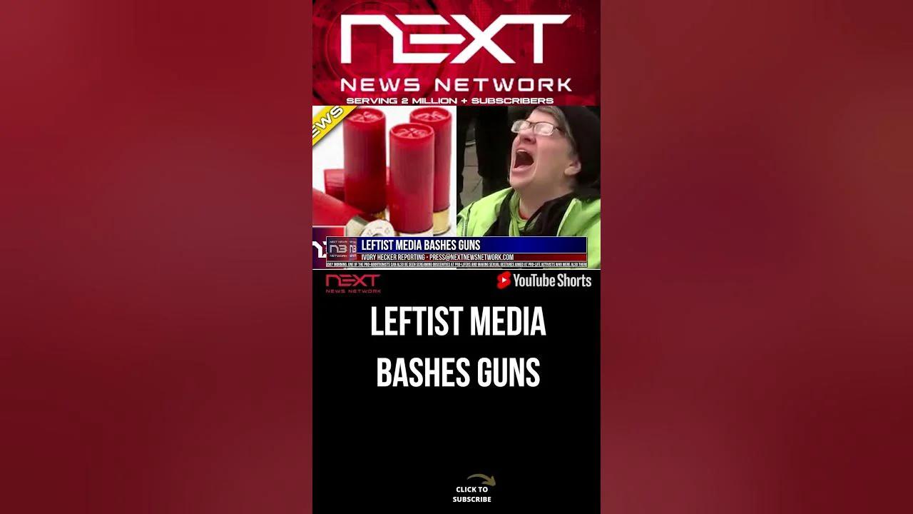Leftist Media Bashes Guns #shorts