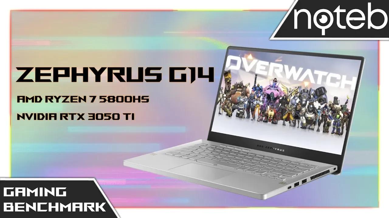 ASUS Zephyrus G14 GA401QE - Overwatch Gameplay Benchmark (5800HS, RTX ...
