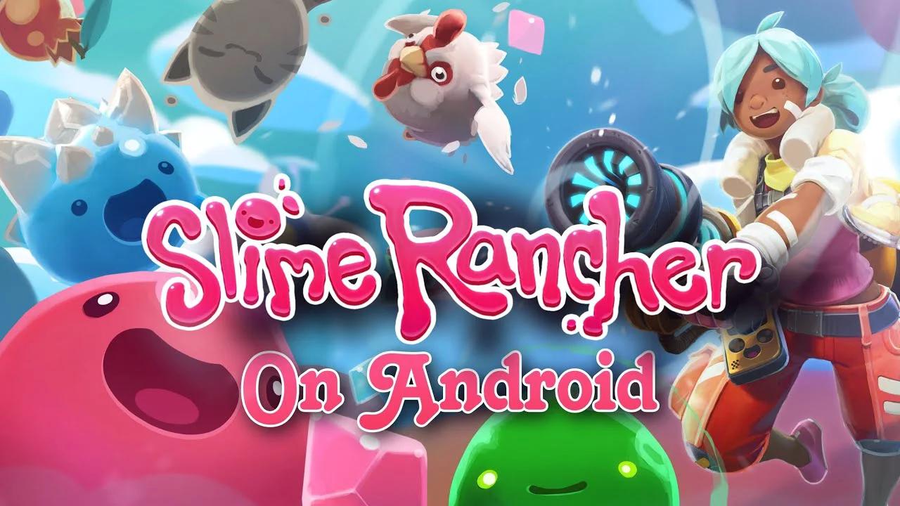 Slime Rancher on Android