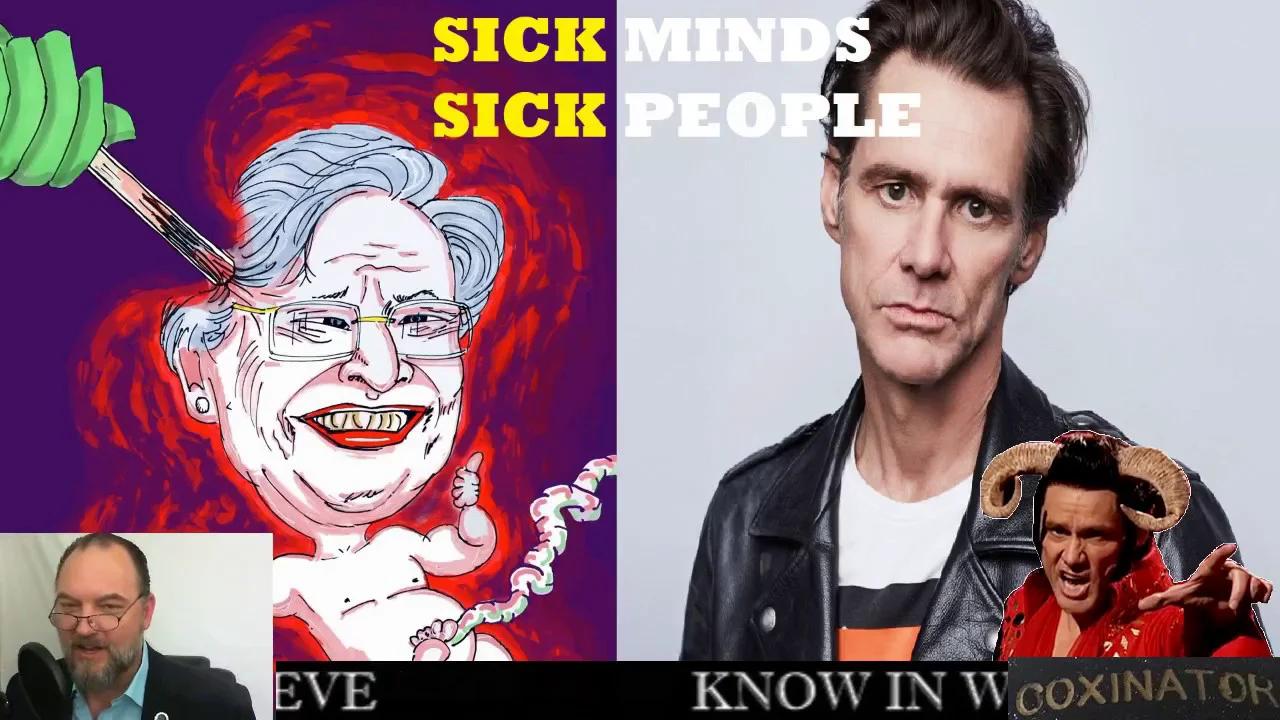 Jim Carrey Art: Sick Minds Create Sick Things