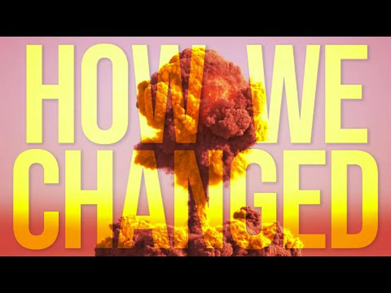 How The Atom Bomb Changed How We Think