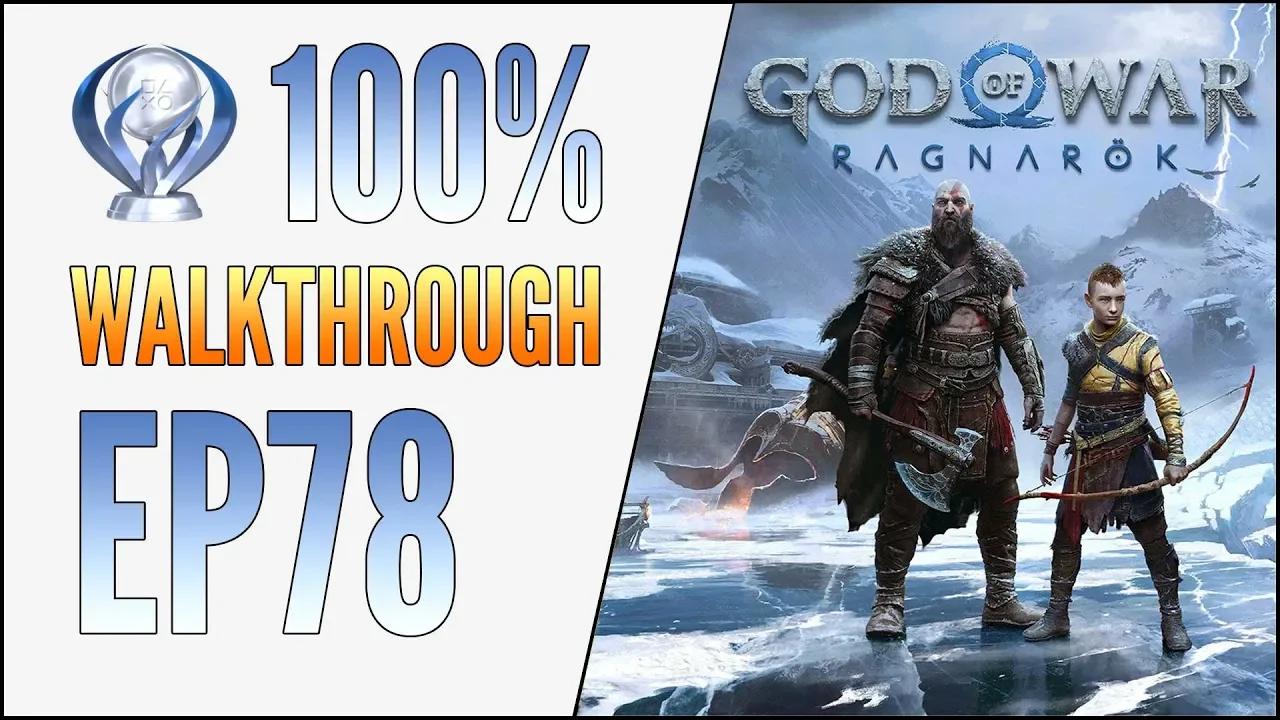 [EP78] God of War Ragnarok 100% Walkthrough - Slag Horn - The Corpse Eater