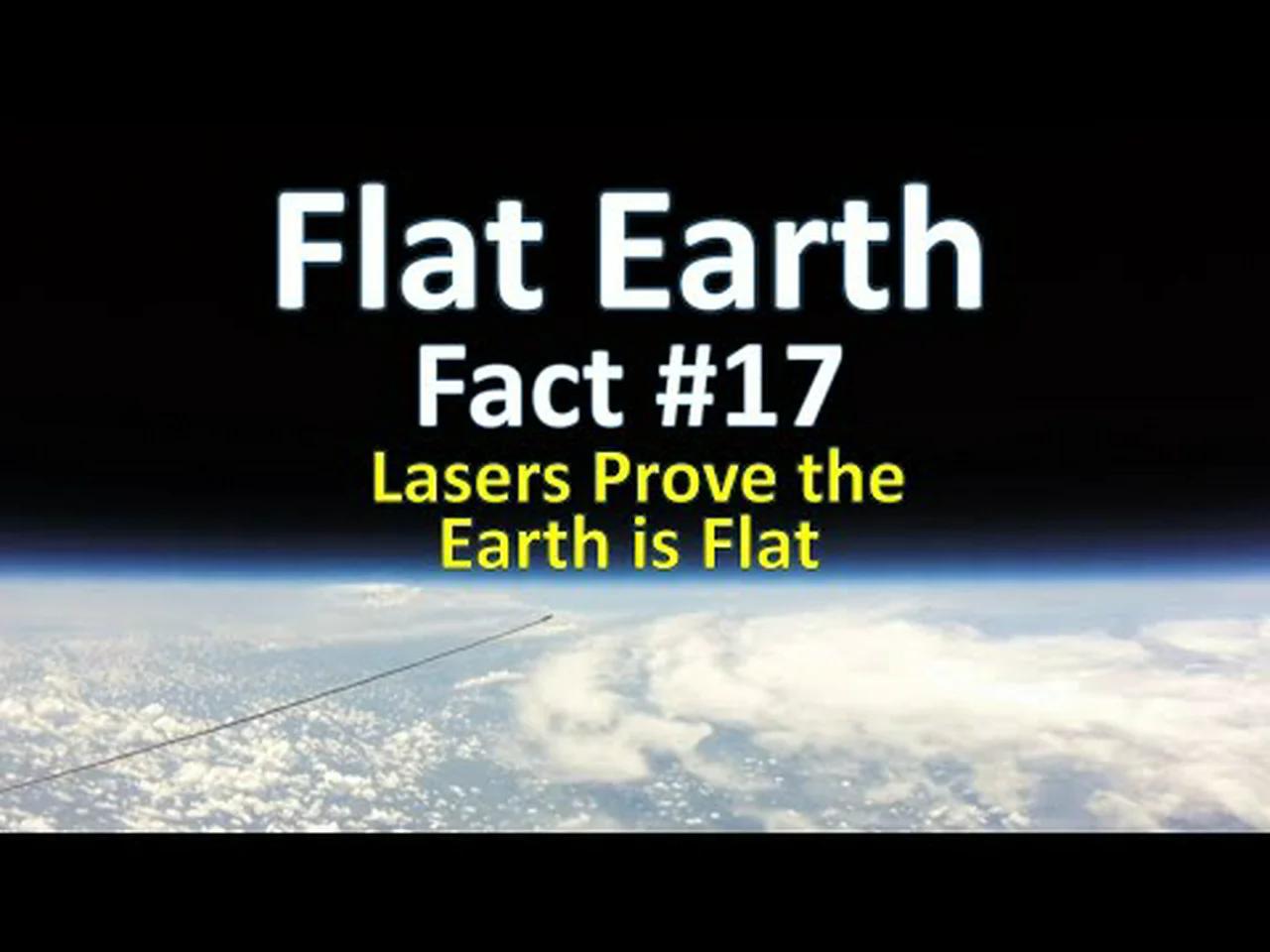 Flat Earth Fact #17 - Lasers Prove the Earth is Flat