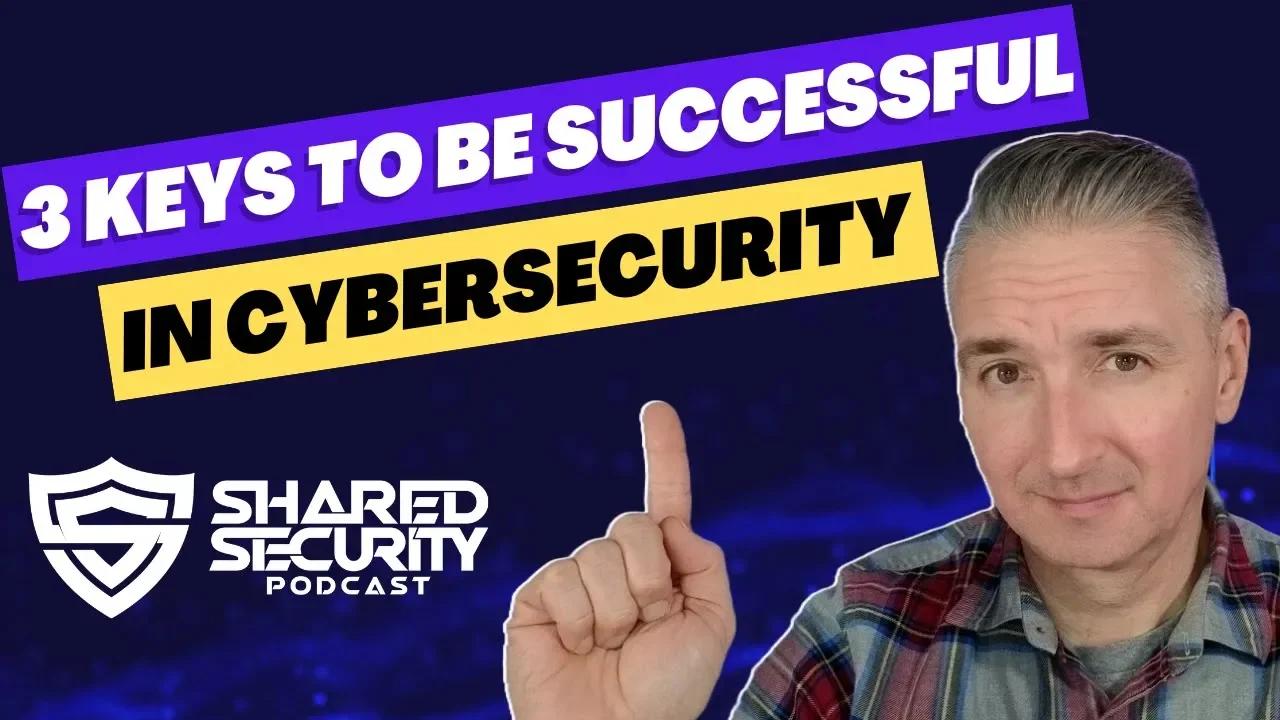 Insights From 18 Years In Cybersecurity Key Lessons For Success