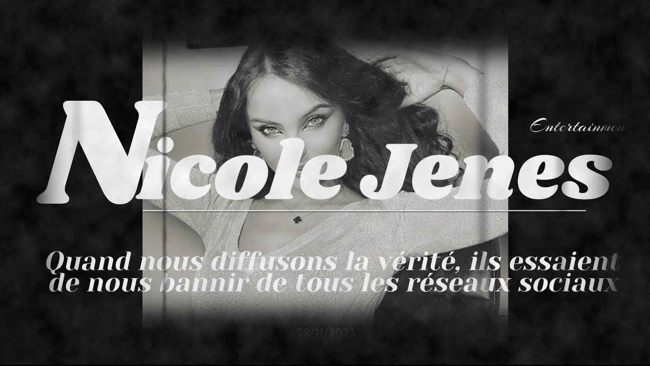 Nicole Jenes : "Quand on diffuse la vérité, ils essaient de nous bannir..."