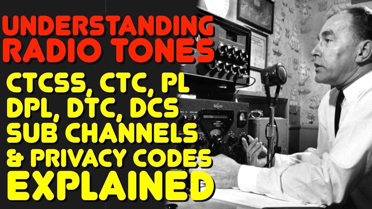 What are CTCSS, CTC, PL, DTC, DPL Tones on GMRS and Ham Radio - Squelch ...