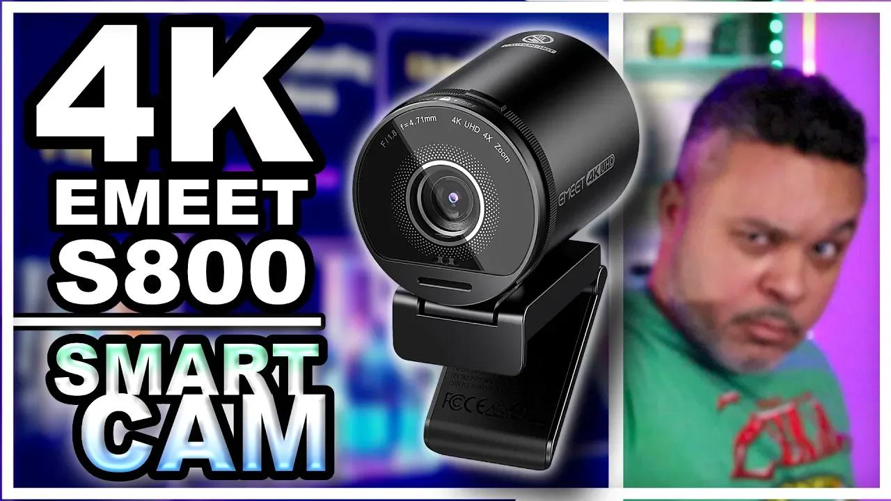 Why You Need the 4K EMEET S800 SmartCam | Full Review