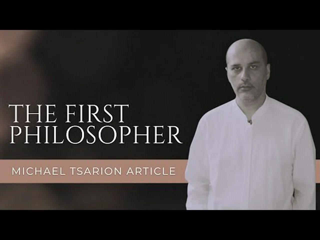 The First Philosopher | Michael Tsarion (Article)