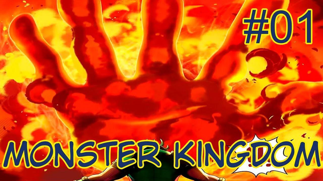 Monster Kingdom capitulo 1 español