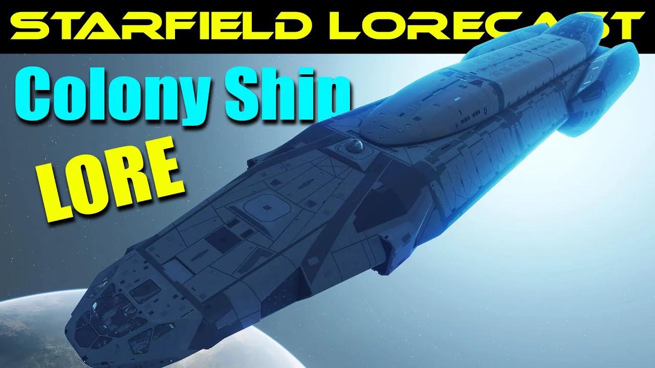 Everything We Know About Colony Ships in Starfield