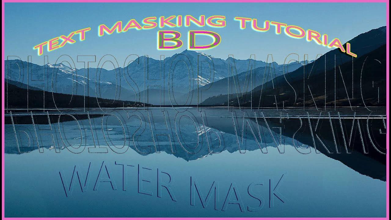 Photoshop Masking Effect/Photoshop Masking || How to use Type Mask Tool in Photoshop in Bangla