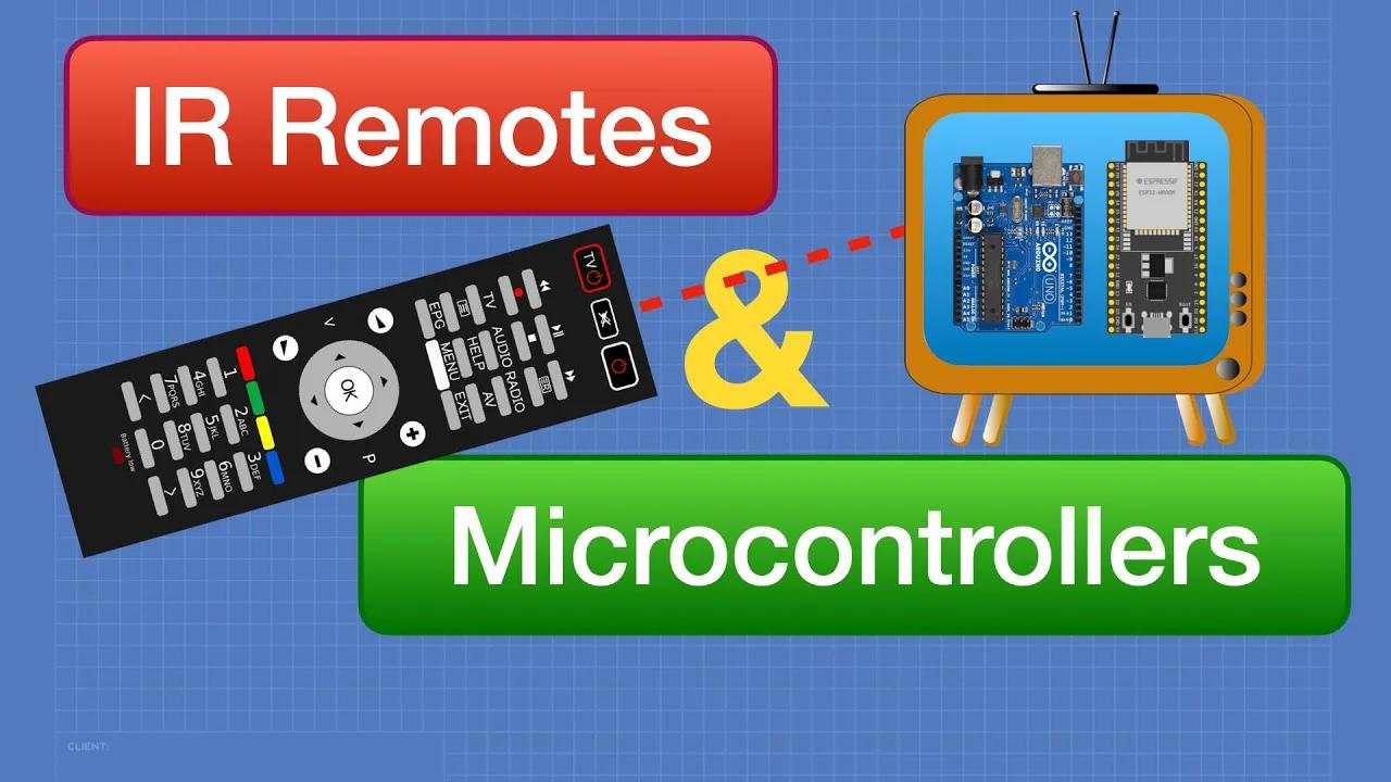 Ir Remotes And Microcontrollers Arduino And Esp32