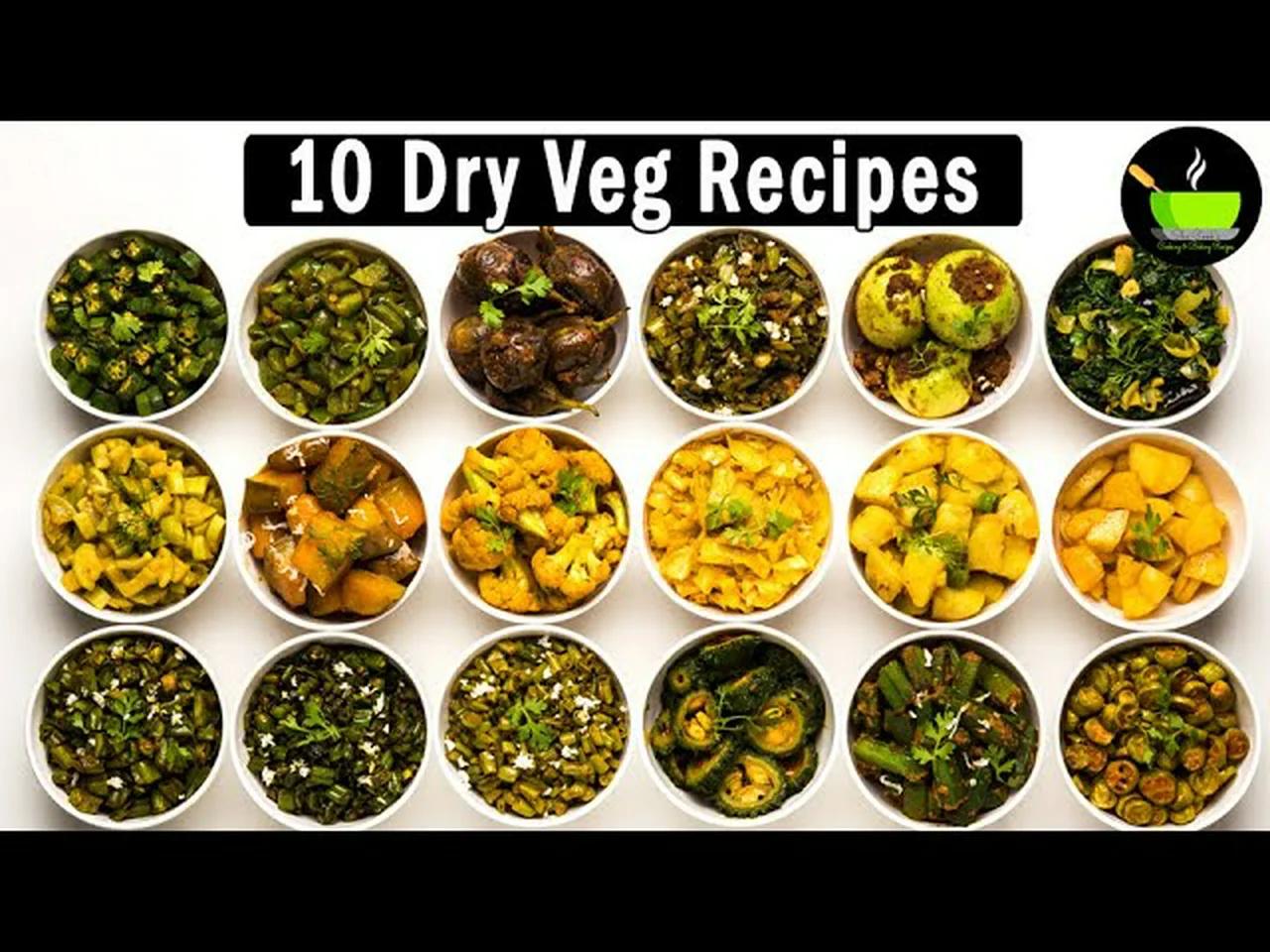 10 Veg Recipes | Quick & Easy Sabzi Recipes | Veg Poriayl Recipes | 10 ...