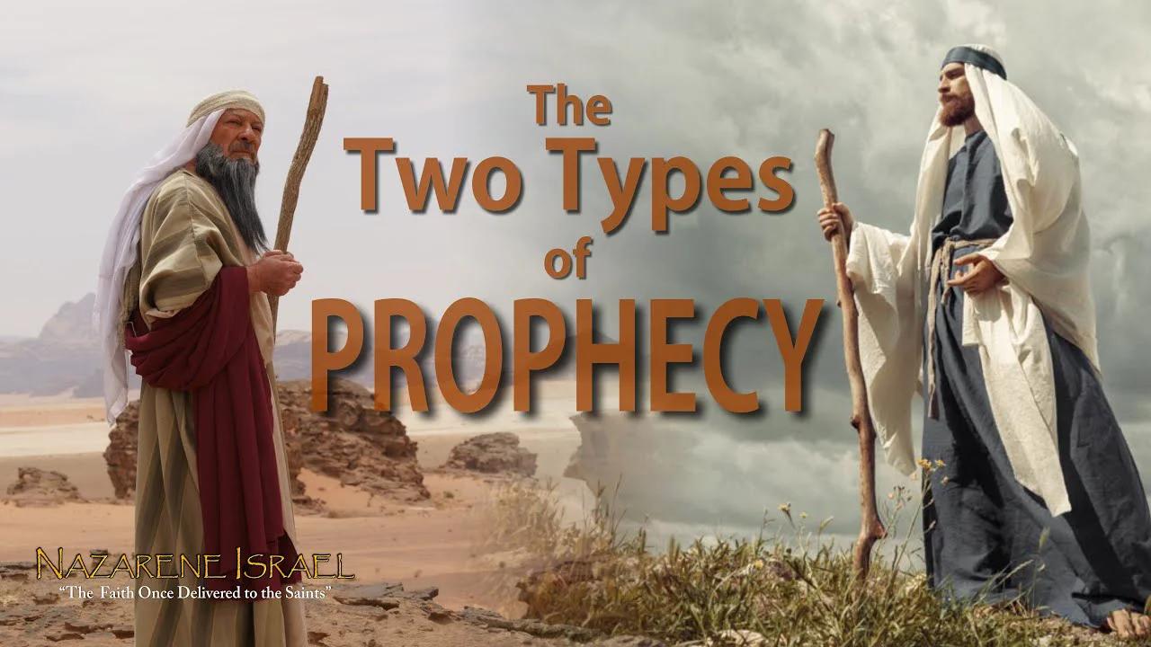 The Two Types of Prophecy