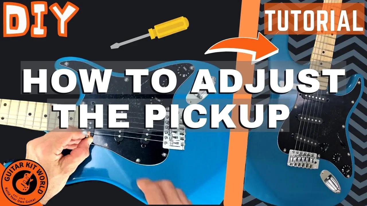 Adjusting pickup height | ST Guitar Kit Adjusting pickup height | ST Guitar Kit