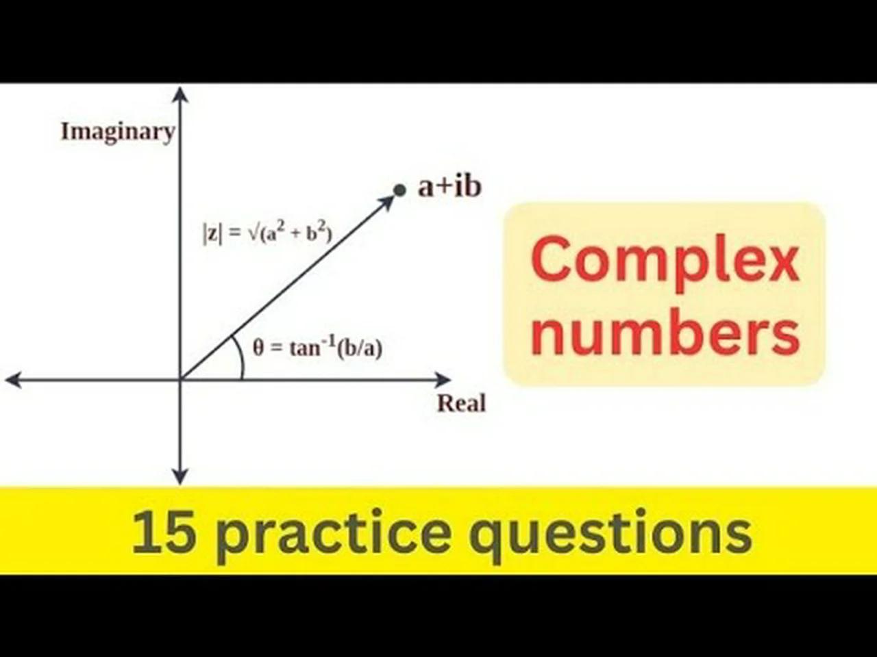 Maths Complex numbers questions for grade 11