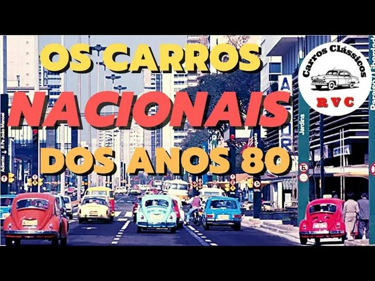 Os Carros nacionais dos anos 80