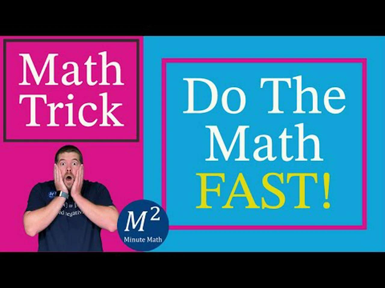 5 Minute Math Tricks For Fast Calculations Mentalmath