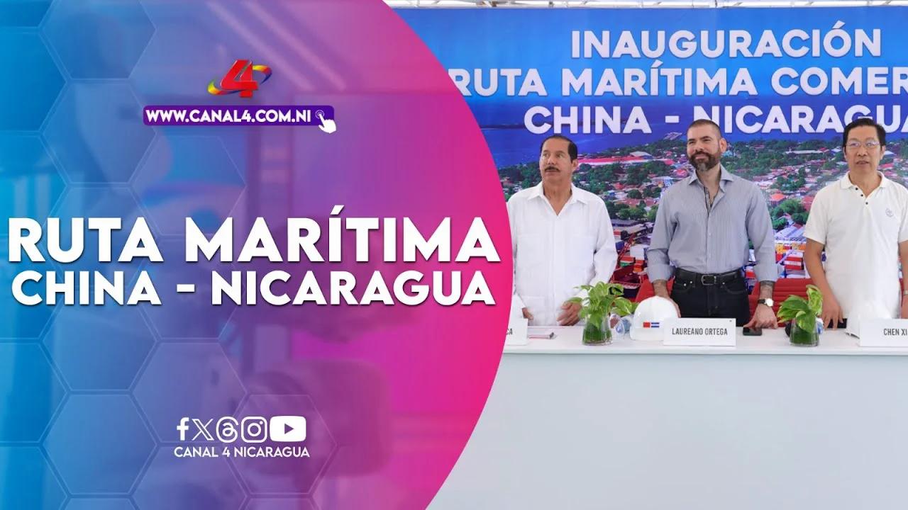 Inauguran ruta marítima comercial entre Nicaragua y la República Popular China
