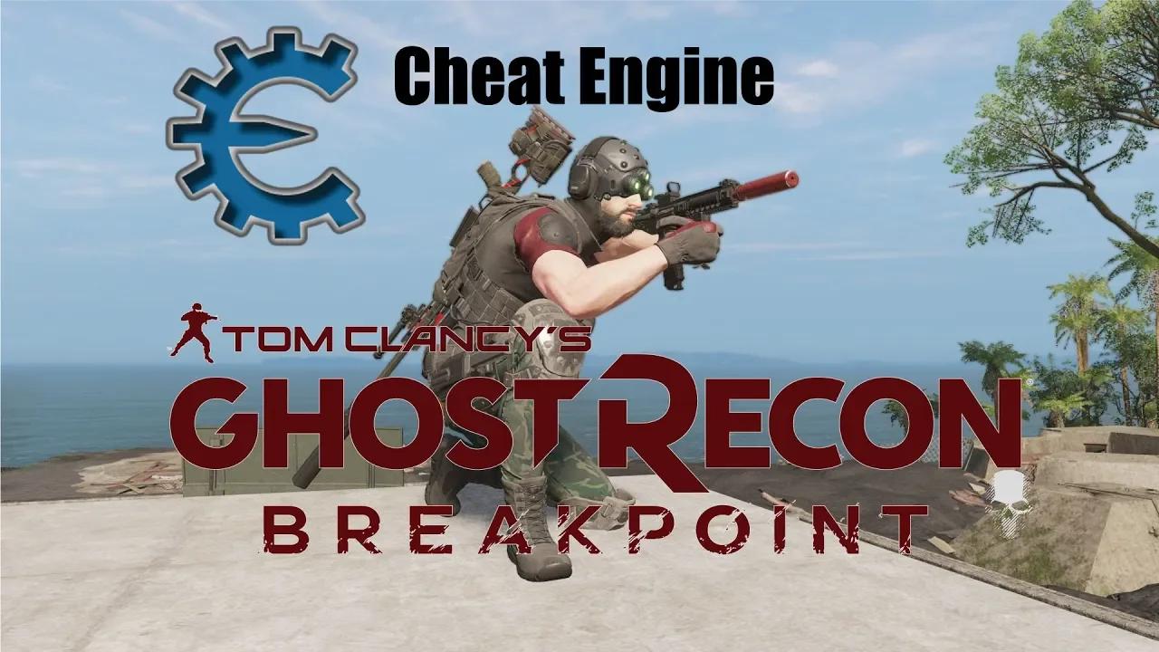 How to use Cheat Engine | Ghost Recon Breakpoint | GRB
