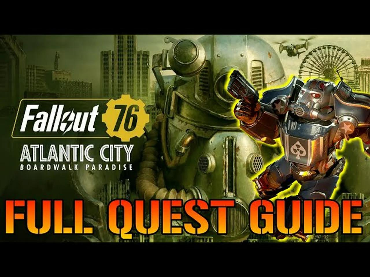 Fallout 76: Atlantic City Guide! "All The Worlds Stage" & "Opportunity ...