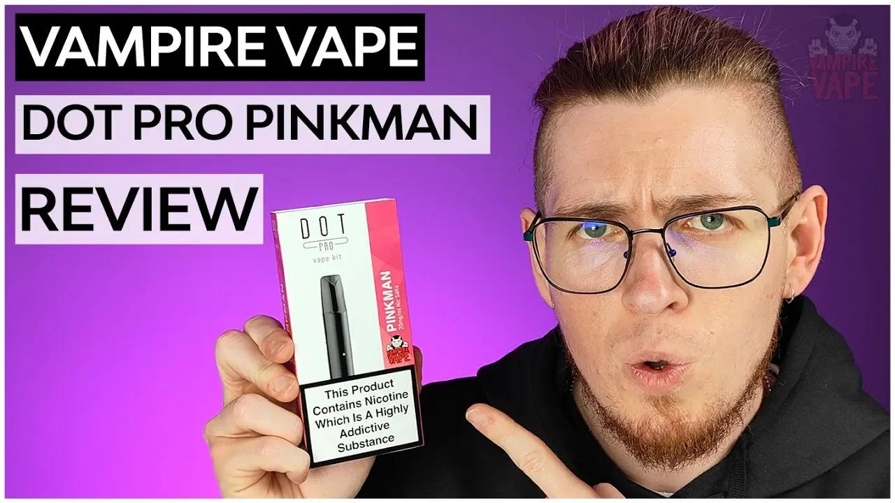 Dot Pro Pinkman Pod Kit Review