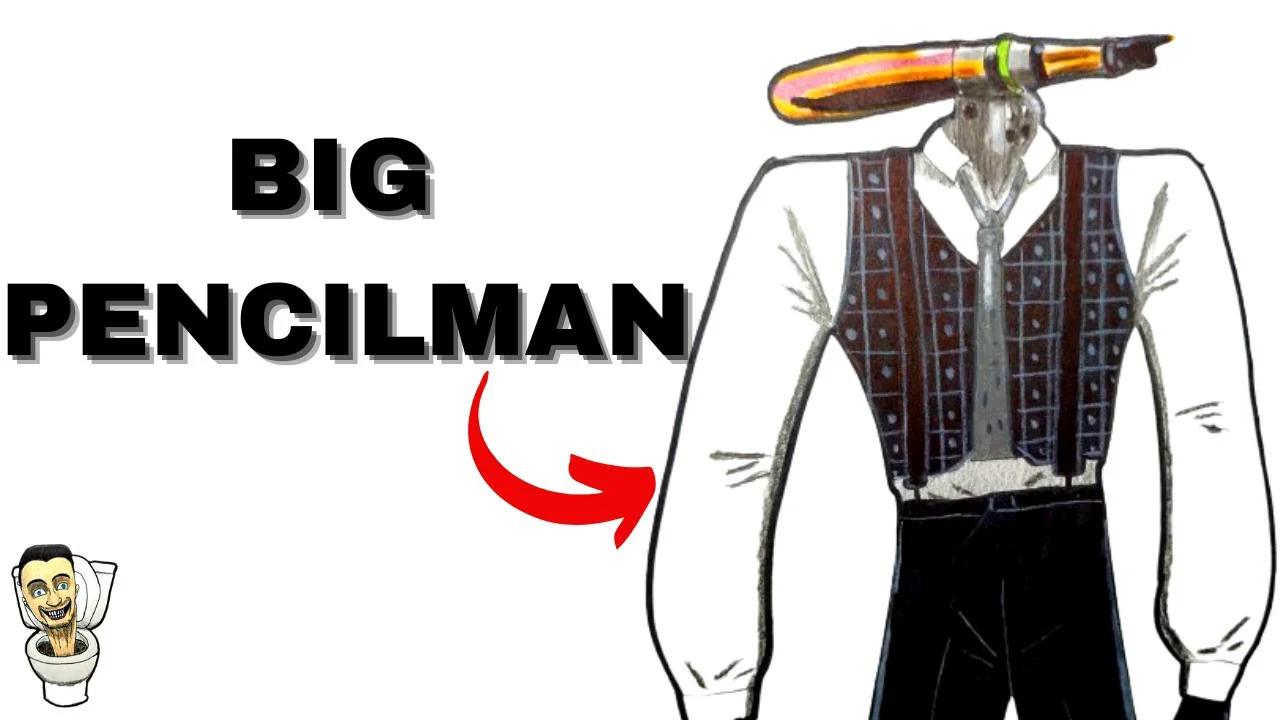 Cómo DIBUJAR al BIG ️PENCILMAN del MULTIVERSE SKIBIDI TOILET 028 / How ...