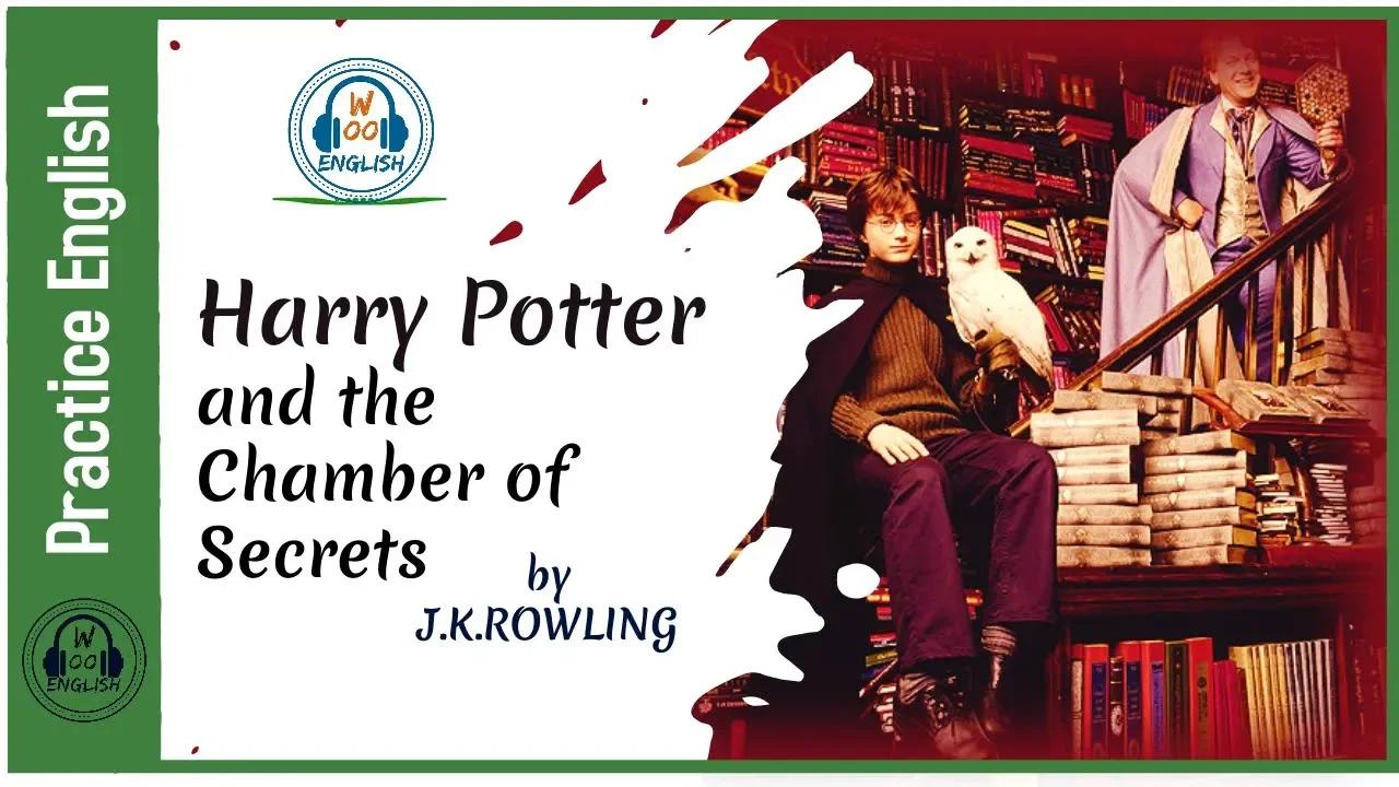 Learn English through story ☆ Harry Potter and the Chamber of Secrets ...
