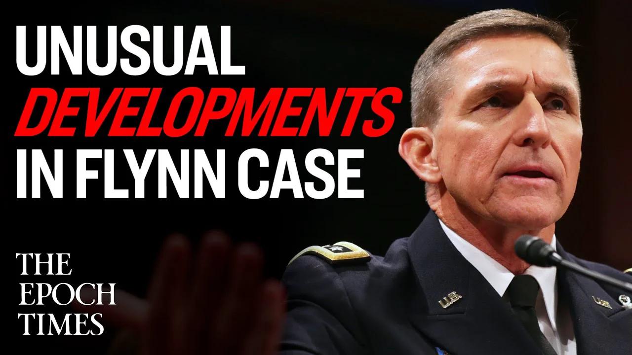 Unusual Developments in Flynn Case | Declassified