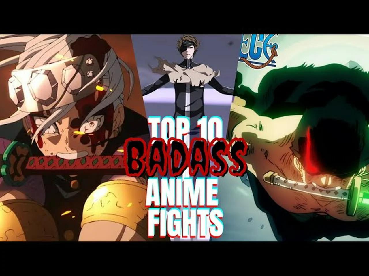 Ten Most Badass Anime Fights
