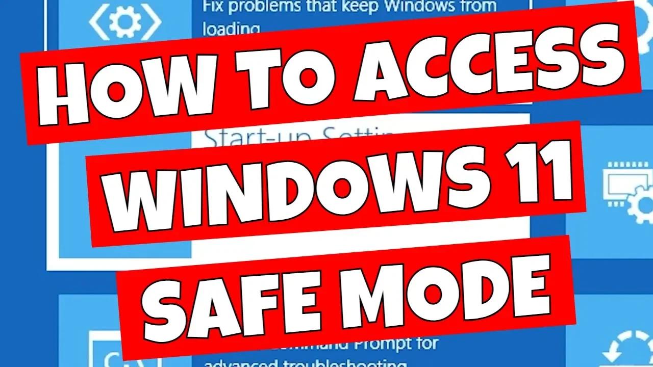 How To Access SAFE MODE In Windows 11 Or Windows 10