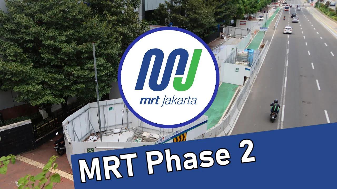 UPDATE: Ongoing construction works for MRT Jakarta phase 2
