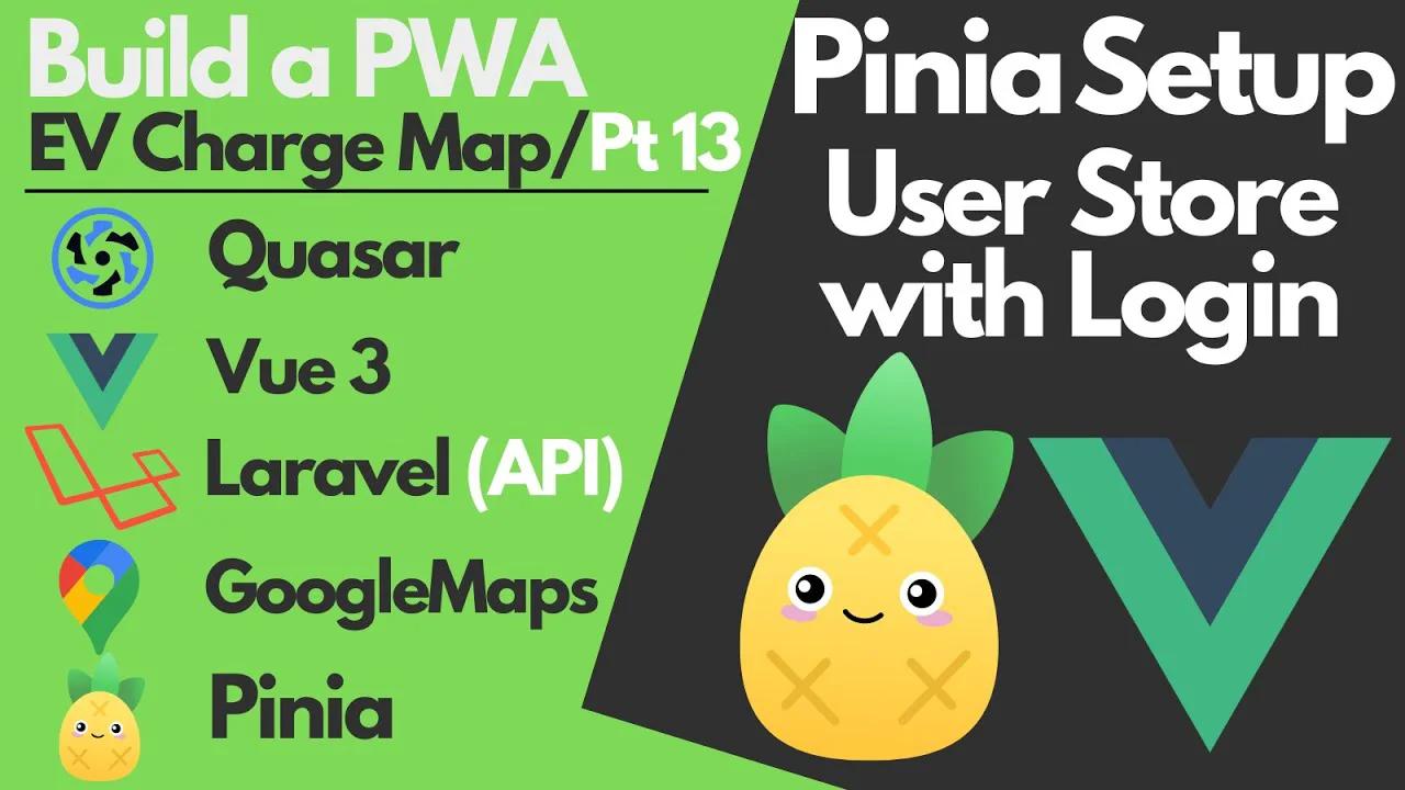 Pinia & Login with Quasar Framework and Vue 3 | Laravel API | Laravel 9 ...