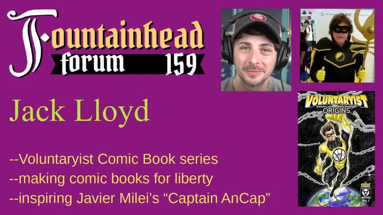 FF-159: Jack Lloyd on comic books and influencing Javier Milei's ...