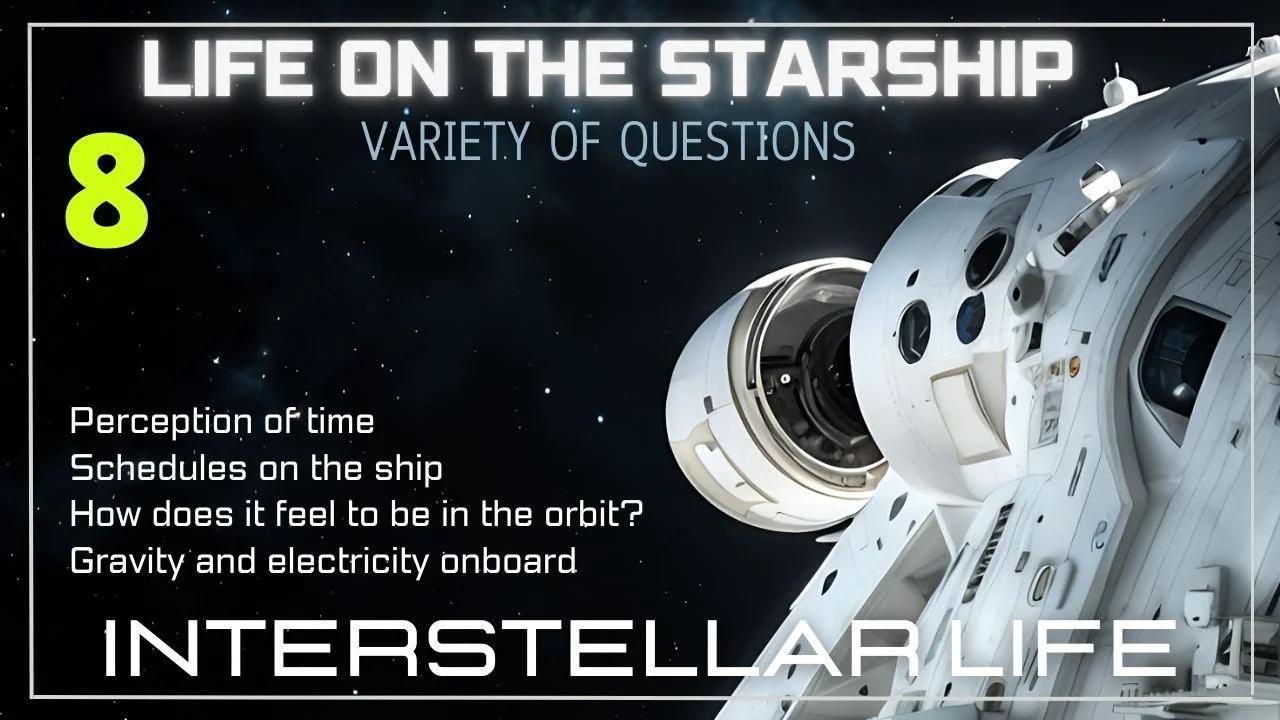 Interstellar Life 9 - Life Onboard the Starship - Aneeka of Temmer