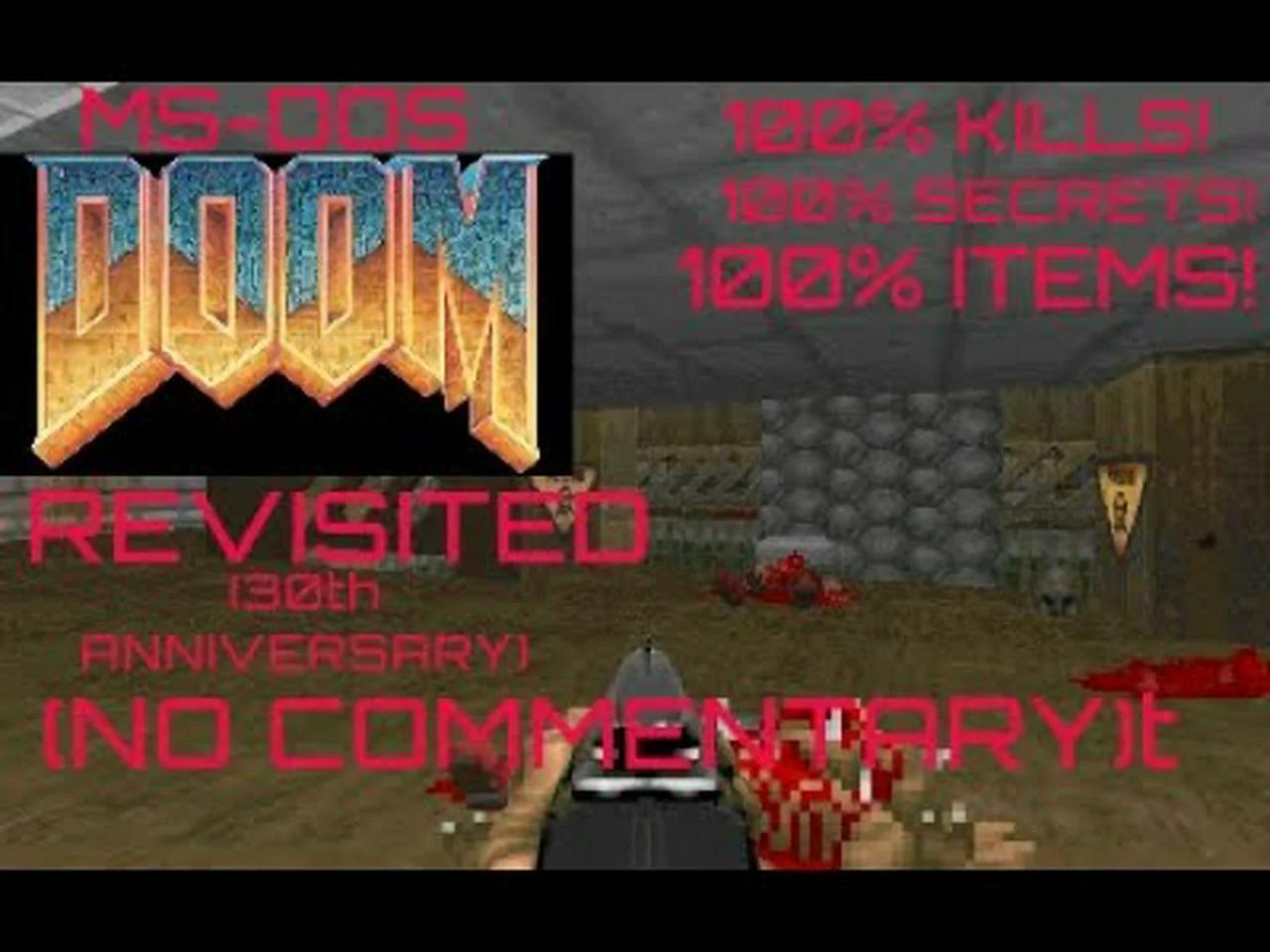 MS-DOS Doom Revisited (30th Anniversary) E1M3 Toxin Refinery (100%)!