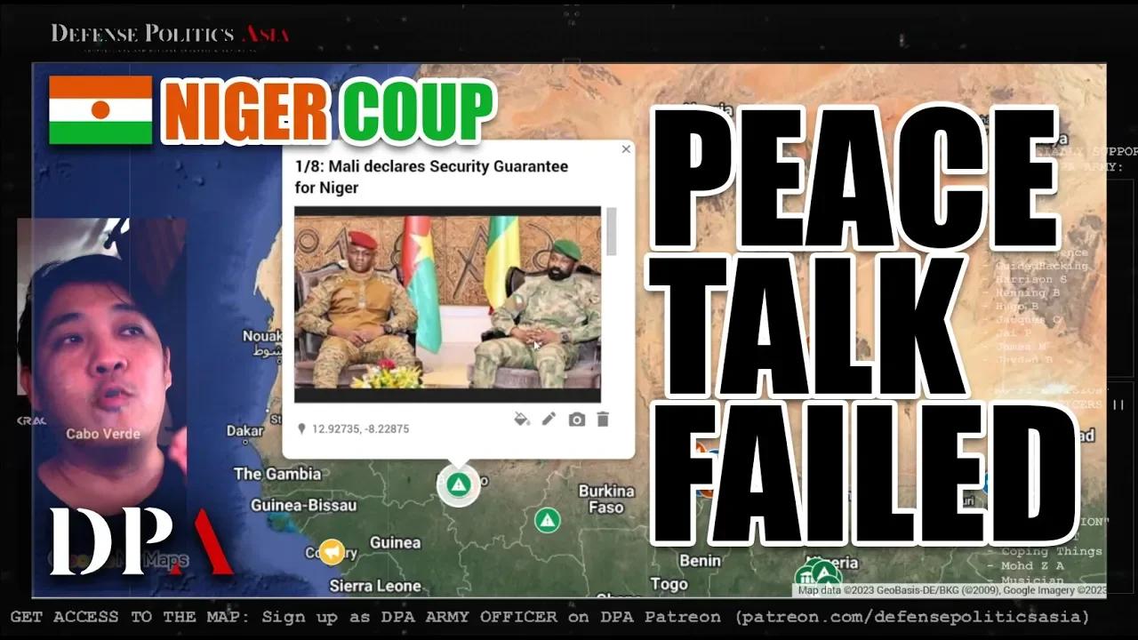 NIGER PEACE TALK FAILED; Cut ties w Nigeria; warn preemptive strike; Burkina Faso & Mali backs Niger