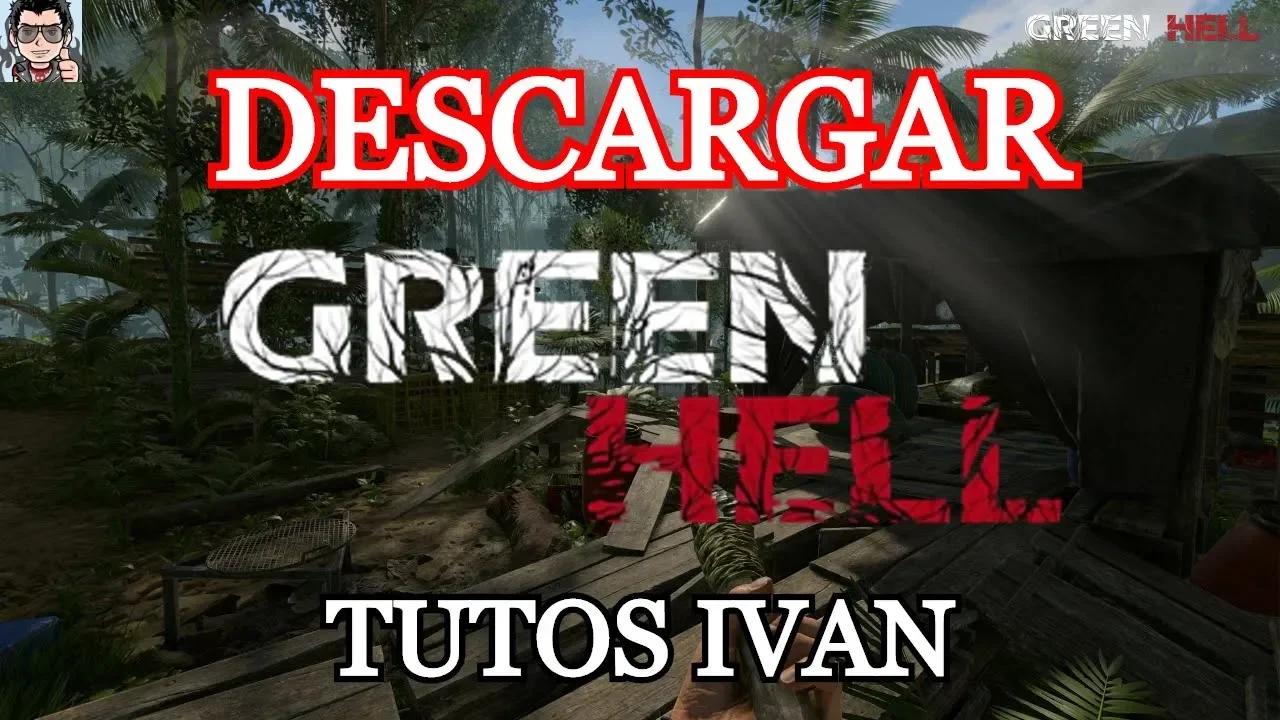 Descargar E Instalar | Green Hell | Para PC | Portable | Full | En Español | 1 Link | 2020
