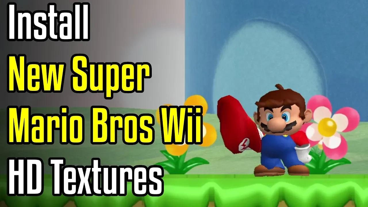 How to Install New Super Mario Bros Wii HD Textures in Dolphin Wii Emulator