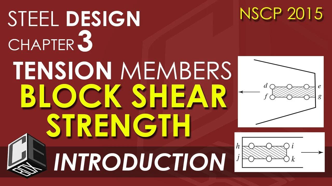 Steel Design Chapter 3 Block Shear Strength Introduction (PH)